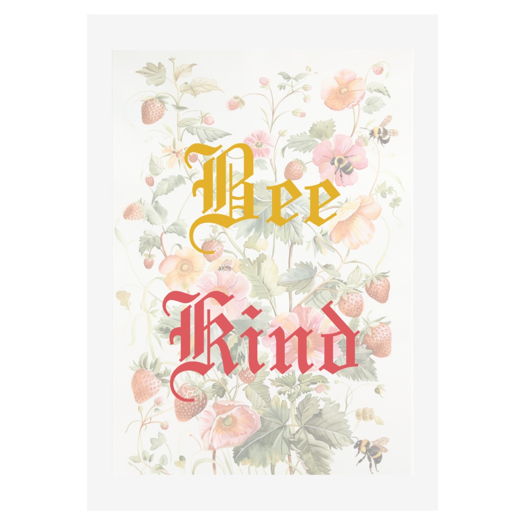 Bee Kind Four Pack Of A3 Poster Prints - Kinder Valley